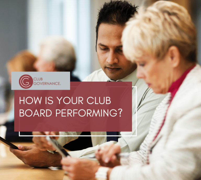 How is Your Club Board Performing - Club Governance Training